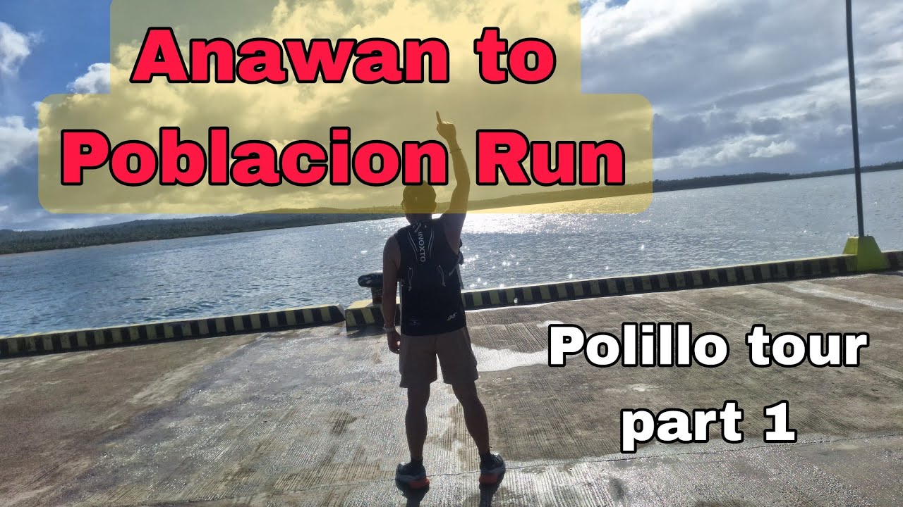 Anawan to Polillo port 13 KM run/ Polillo trip Part 1 - YouTube