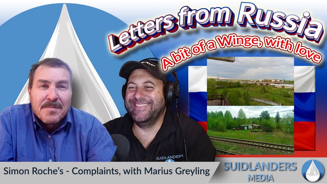 Simon Roche's 8th Letter from Russia 29th of May 2025 - A bit of a ...