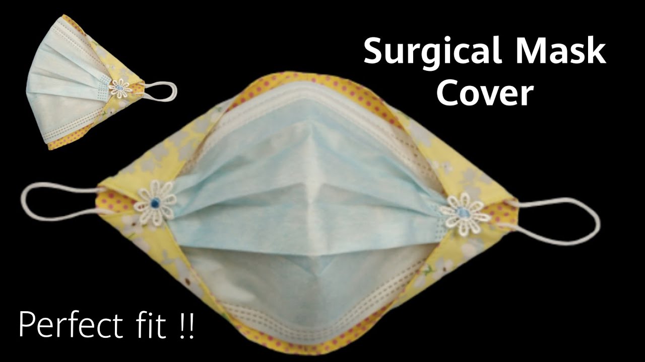 Easy & Cute Surgical Face Mask Cover |How to Surgical Mask Cover|More ...