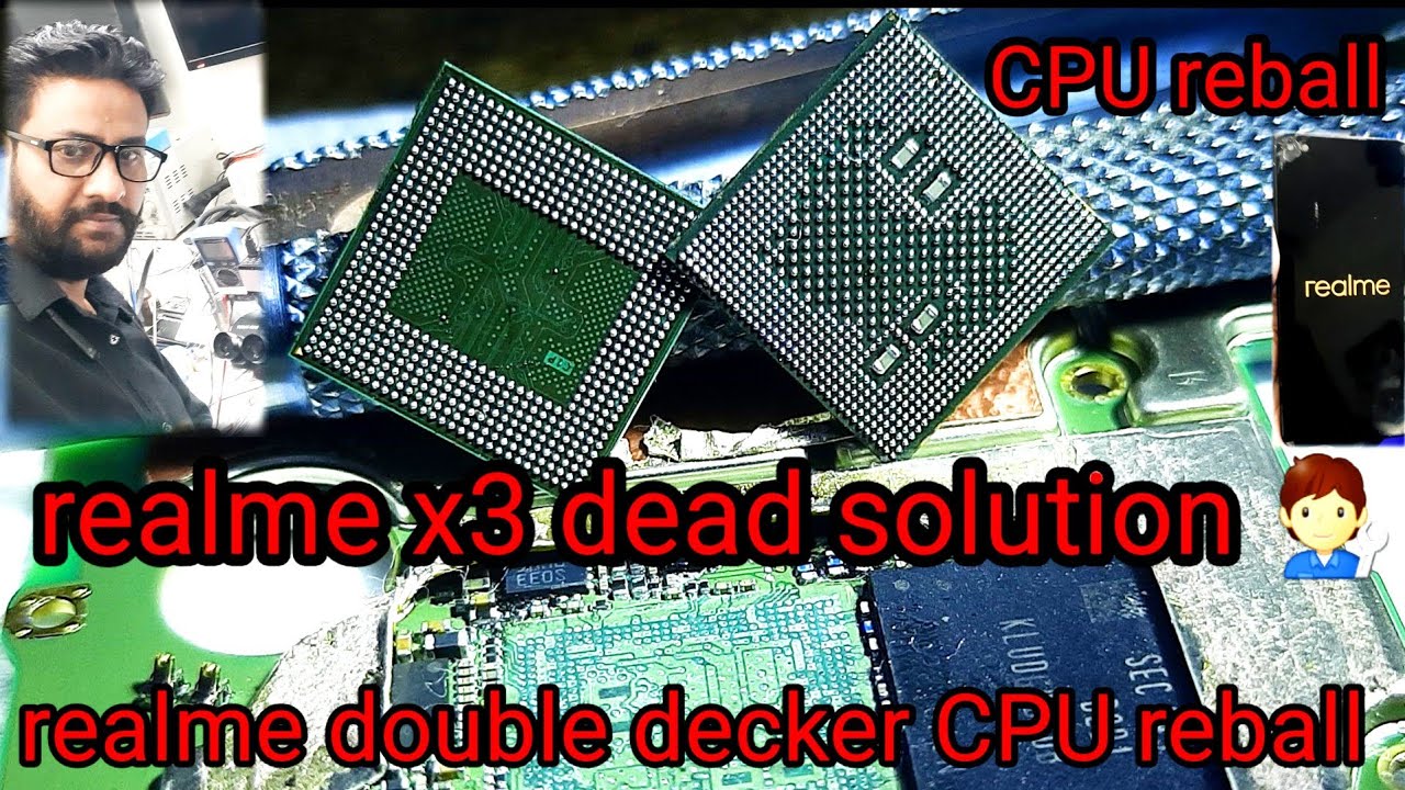 realme x3 dead solution / realme X3 cpu reball - YouTube