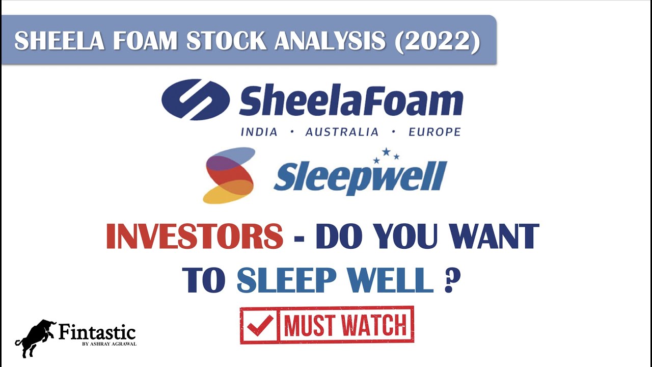 Sheela Foam Stock Analysis (2022) | Do you want to SLEEP WELL ? - YouTube