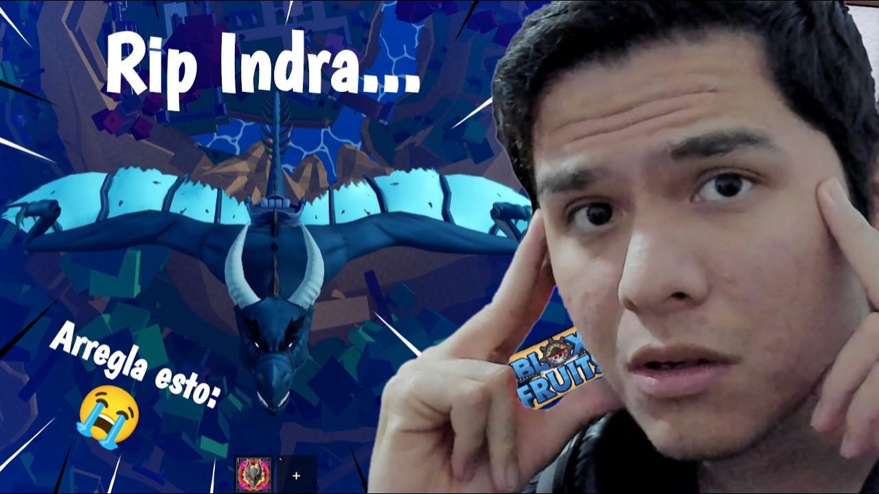 RIP INDRA!! Arregla la Dragon West ☠️ - Blox Fruits - YouTube