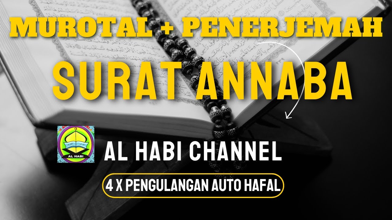 RENUNGAN MALAM MUROTAL + PENERJEMAH SURAT AN NABA AUTO HAFAL DAN ...