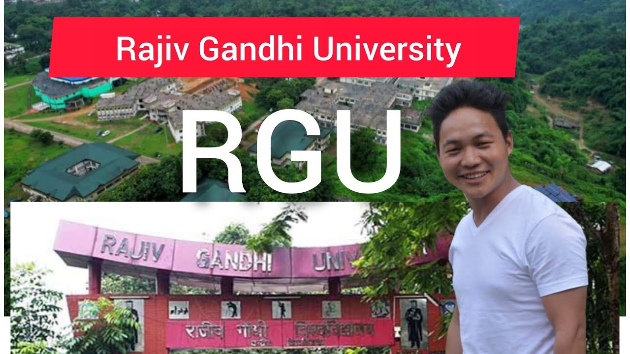 //Rajiv Gandhi University,Rono Hill Doimukh//#RajivGandhiUniversity ...