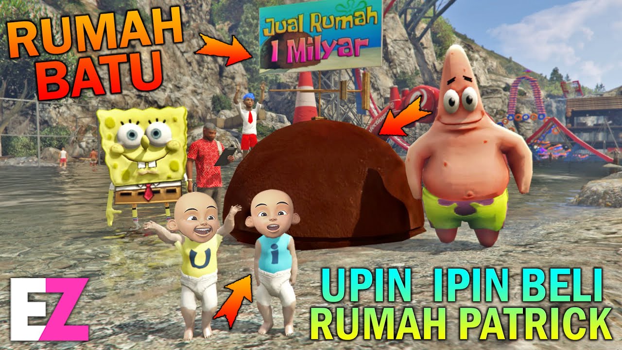UPIN IPIN BELI RUMAH PATRICK STAR 1 MILYAR - GTA 5 SULTAN BOCIL - YouTube