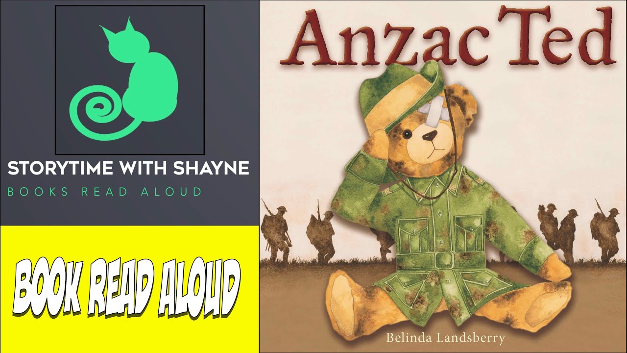 ANZAC Ted by Belinda Landsberry | Storytime Delight: Picture Book Read ...