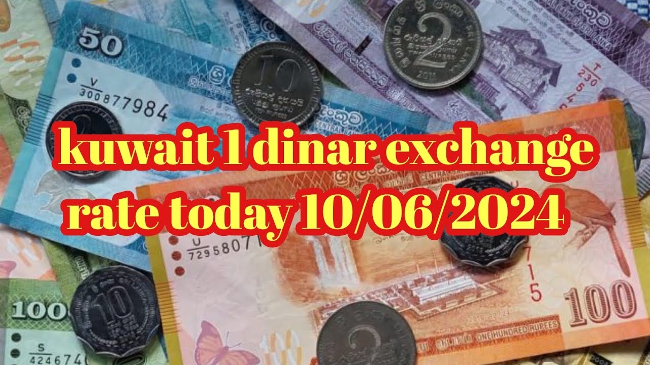 kuwait 1 dinar exchange rate today - YouTube