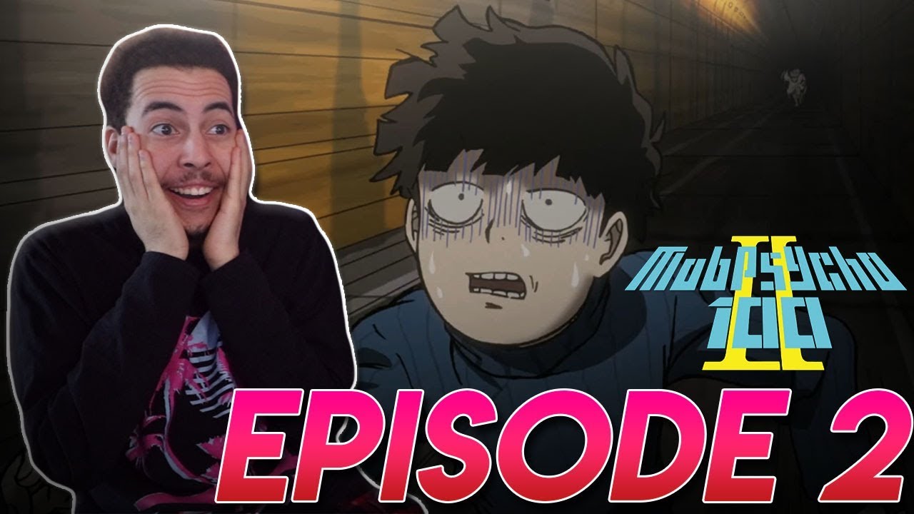 MOB PSYCHO 100 SEASON 2 EPISODE 2 REACTION - THE DRAGGER!? - YouTube