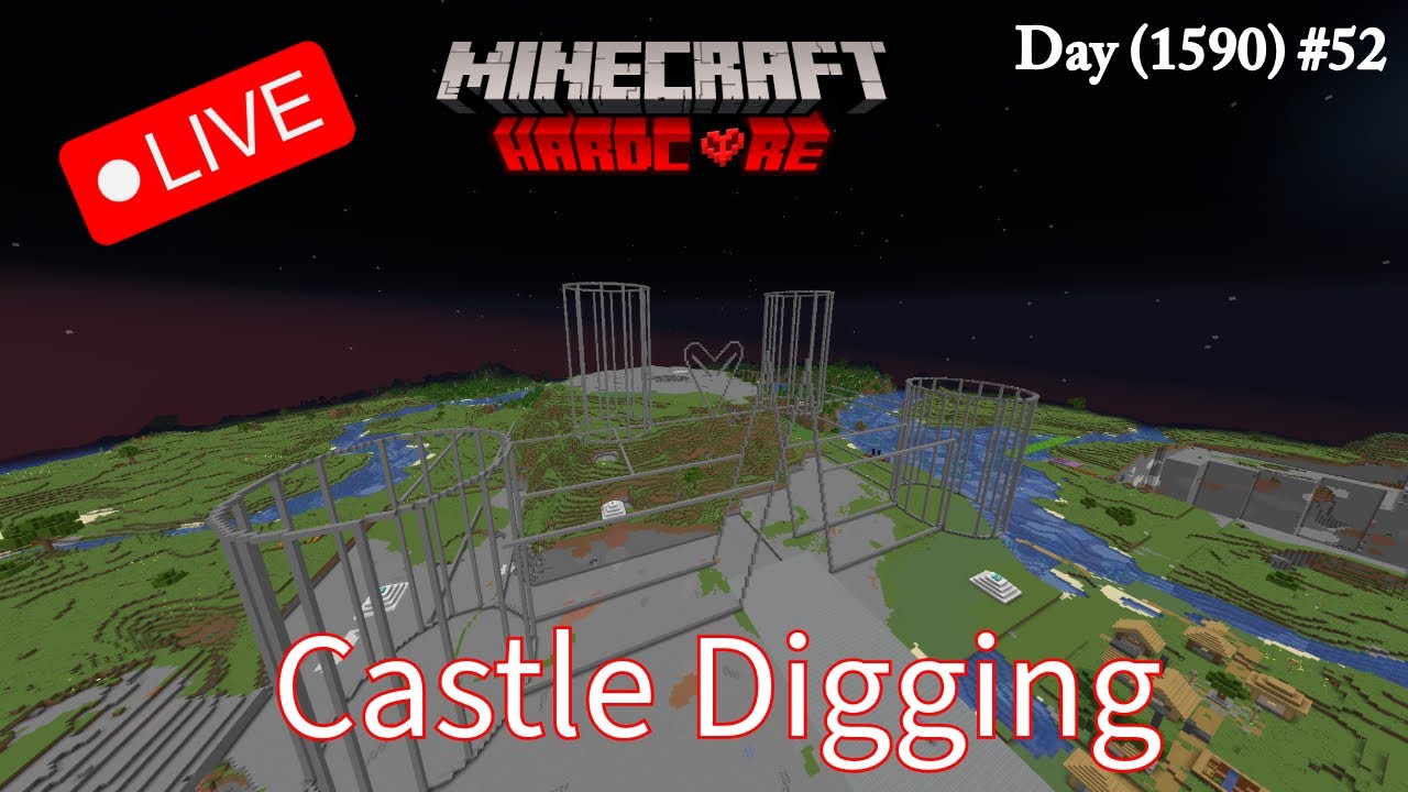 *LIVE* Hardcore Minecraft (Day 1590) - #52 Castle Digging - YouTube