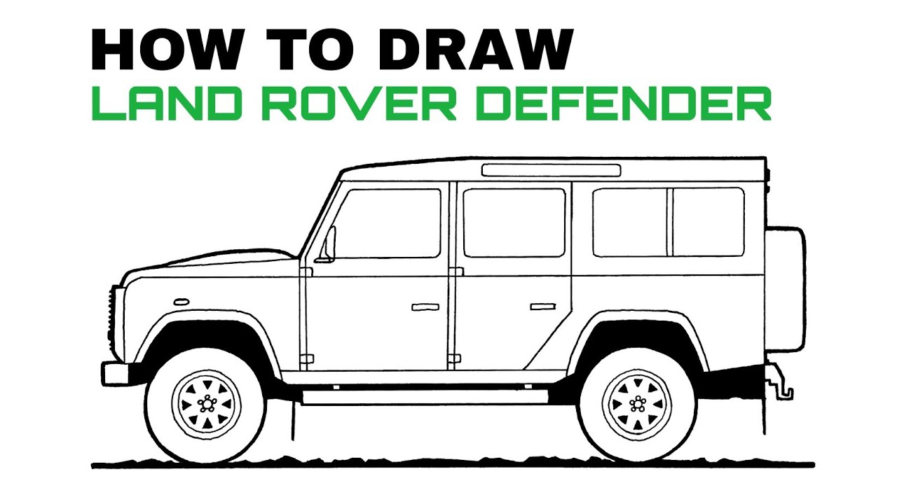 How To Draw A Land Rover Defender - YouTube