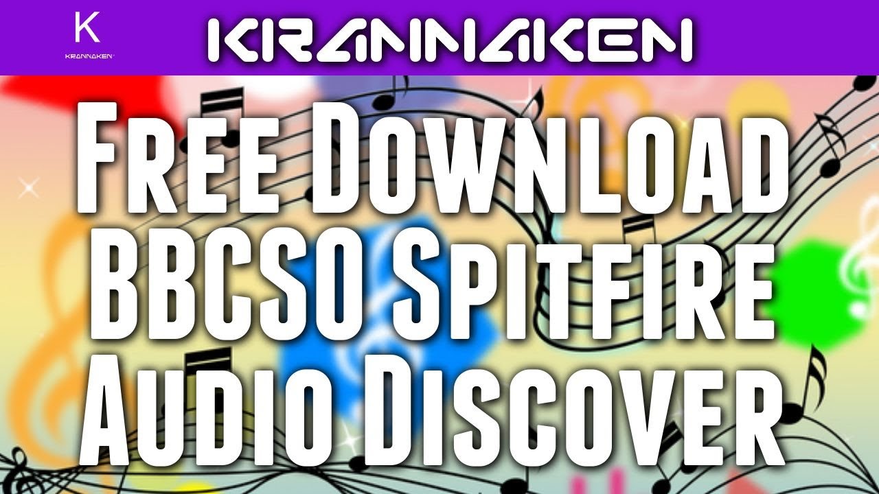 Free Download: BBCSO Spitfire Audio Discover - YouTube