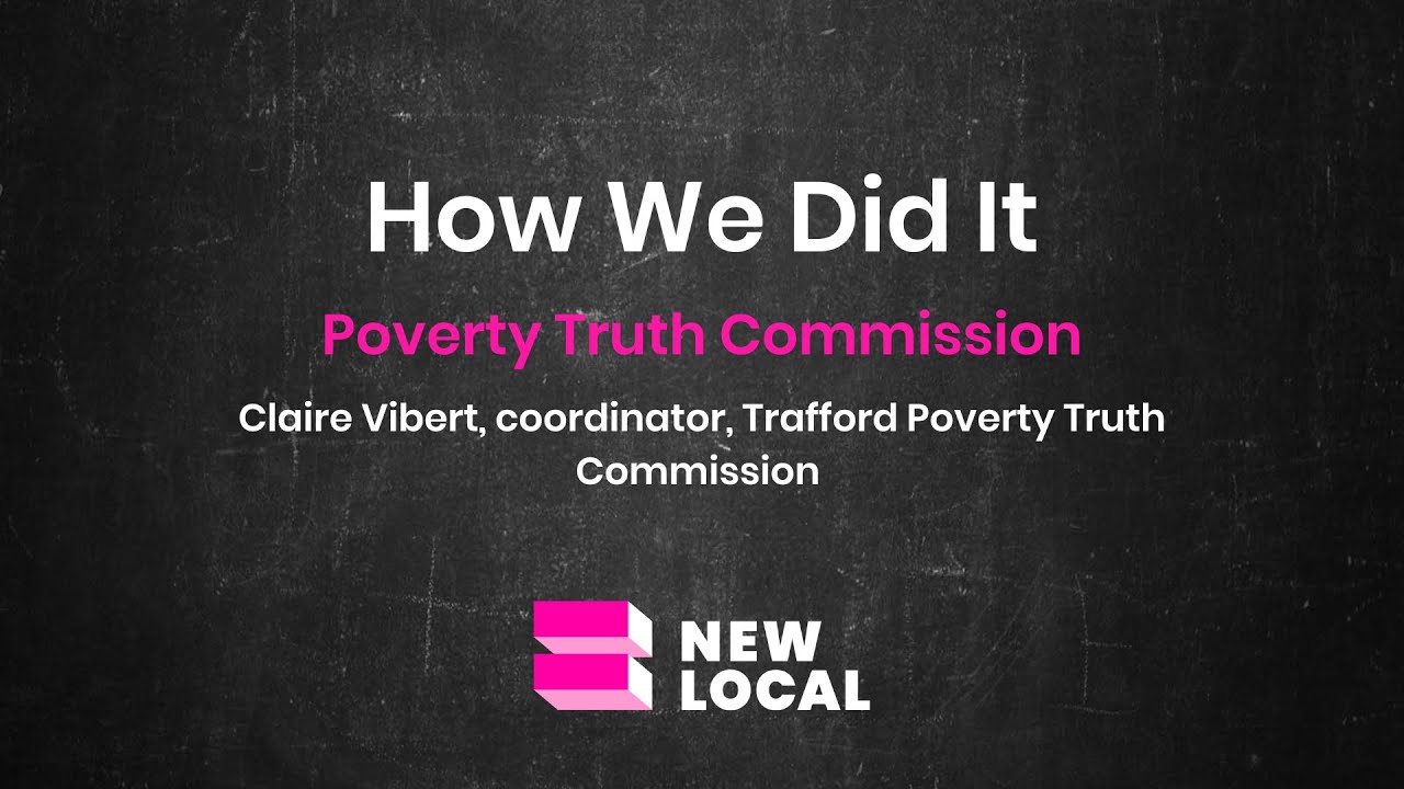 How We Did It: Poverty Truth Commission - YouTube