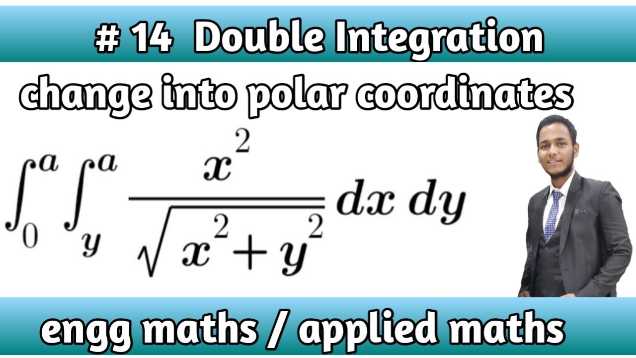 Double Integration : Change into polar coordinates Then Evaluate ...