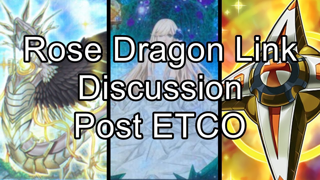 Yu-Gi-Oh! Rose Dragon Link Discussion Post DUOV and Eternity Code ft ...