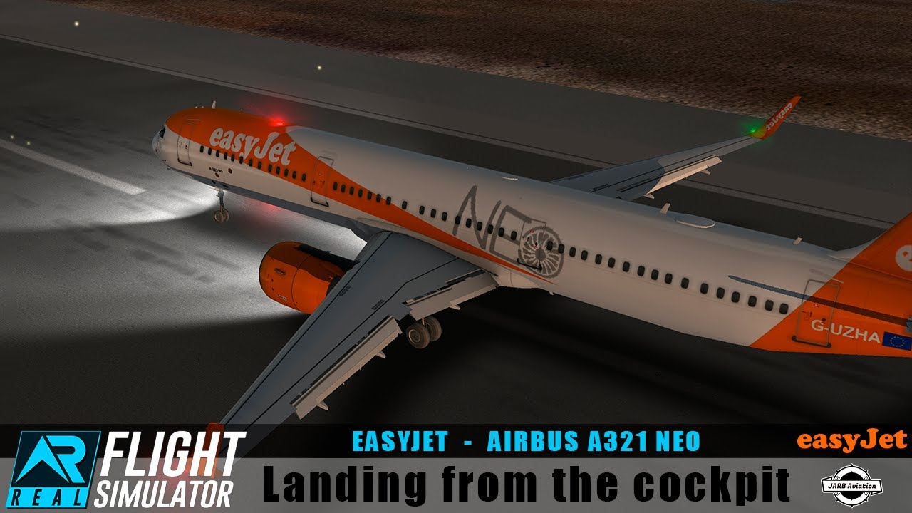 Landing from the cockpit of an Airbus A321 Neo | easyJet | RFS - Real ...