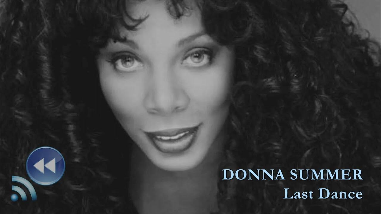 LAST DANCE (Donna Summer) Retro RMXXX - YouTube