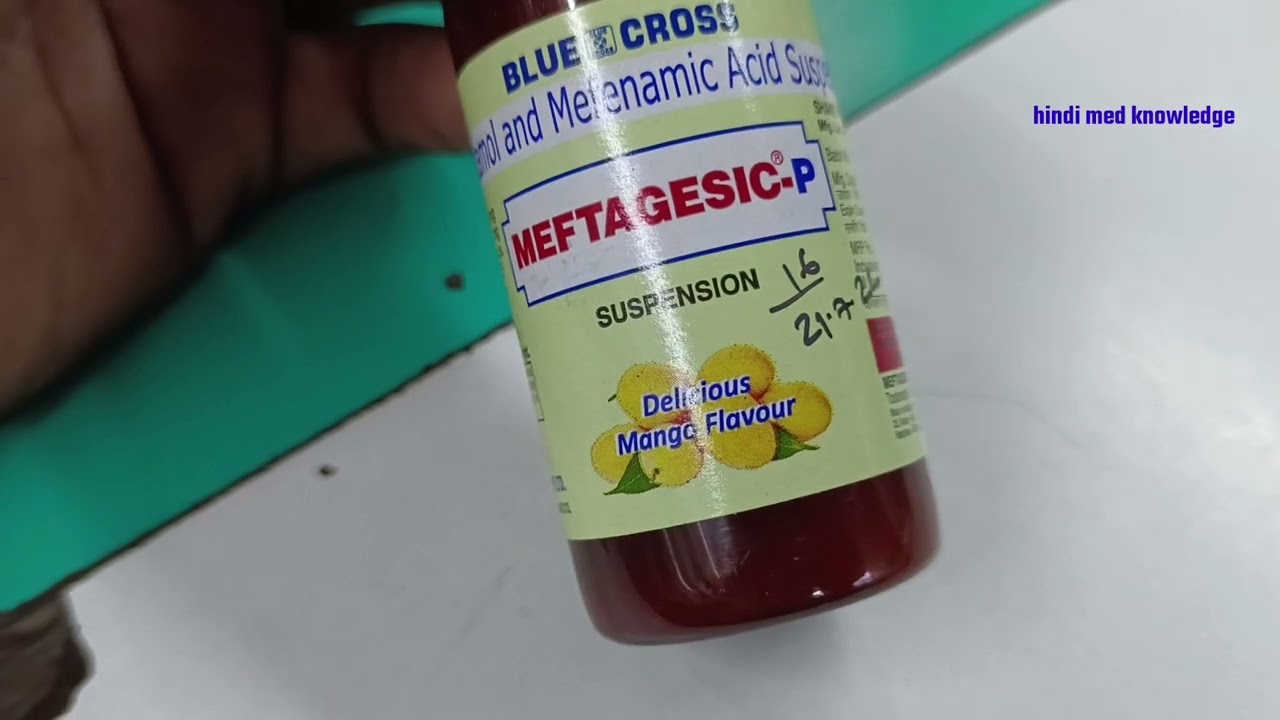 Meftagesic p suspension syrup uses hindi | meftagesic p syrup for fever ...