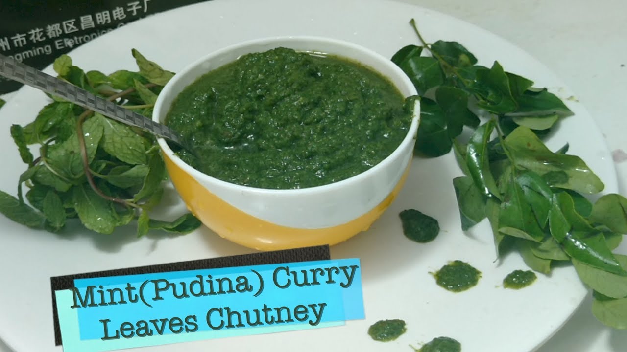 Mint (Pudina) Curry Leaves Chutney | Spicy Chutney | Restaurant Style ...