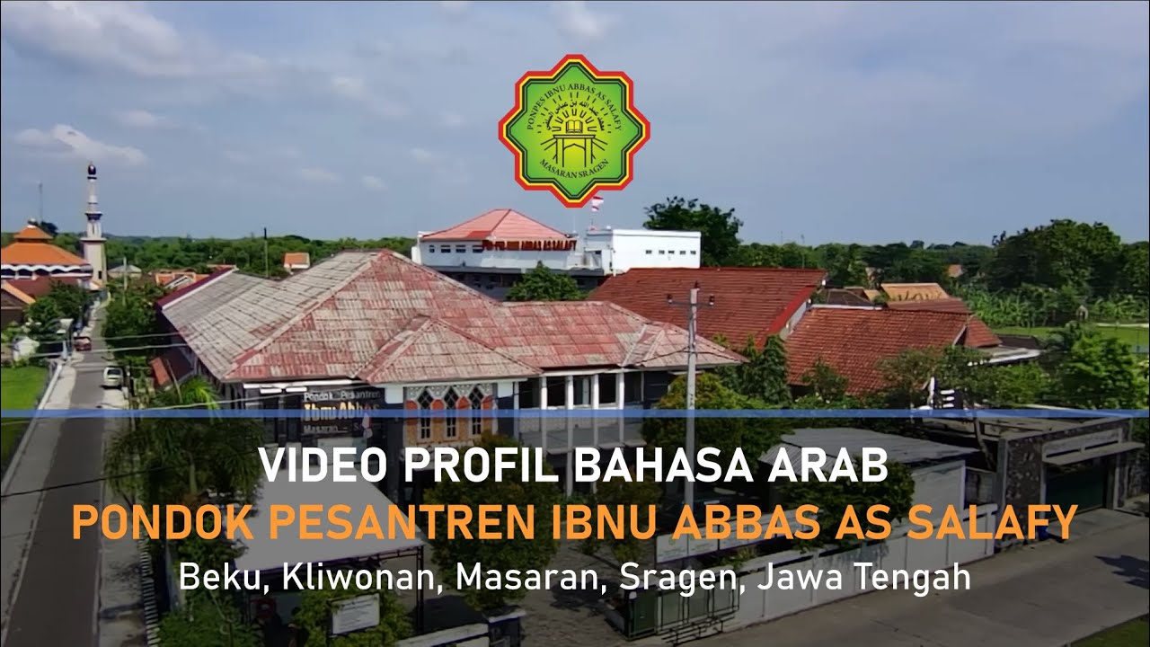 Profil Pondok Pesantren Ibnu Abbas As Salafy 2023 (Narasi Bahasa Arab ...