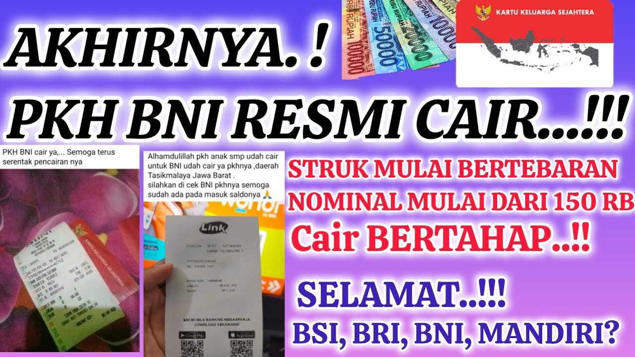 RESMI CAIR ️ BANSOS PKH PENYALUR BANK BNI. STRUK MULAI BERTEBARAN. INFO ...