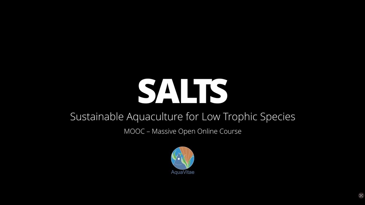 AquaVitae, MOOC - Sustainable Aquaculture for Low Trophic Species - YouTube