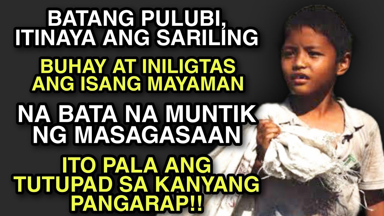 BATANG PULUBI, ITINAYA ANG BUHAY PARA ILIGTAS ANG ISANG MAYAMANG BATA ...