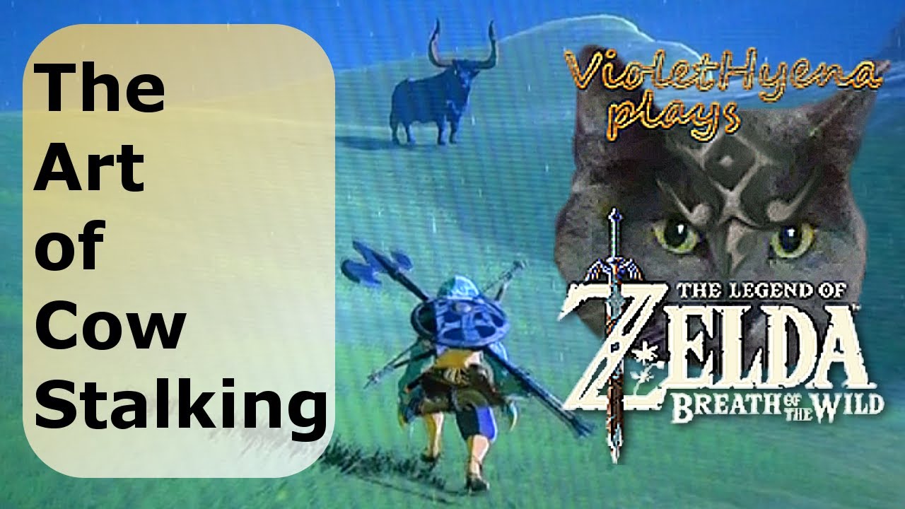 The Art of Cow Stalking | Legend of Zelda Breath of the Wild part 72 ...