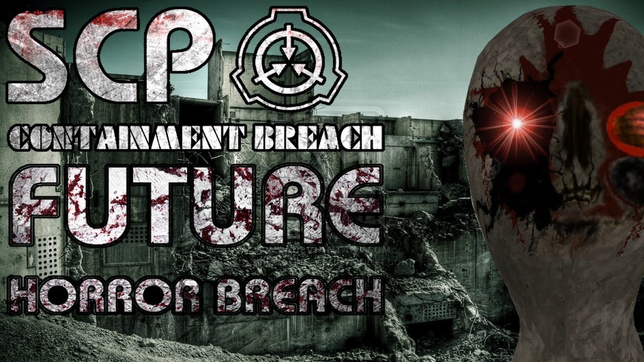 SCP Future Horror Breach: DEM JUMPSCARES - YouTube