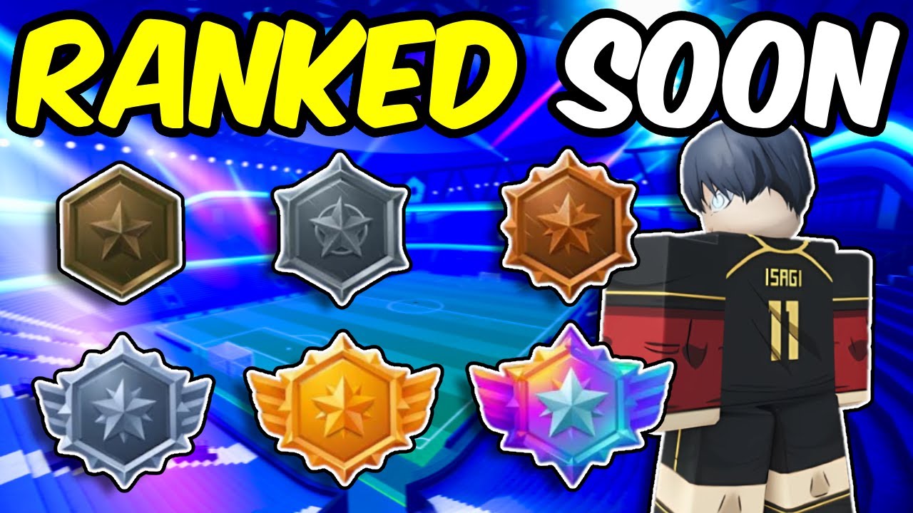 RANKED MODE SOON?! | Blue Lock Rivals - YouTube