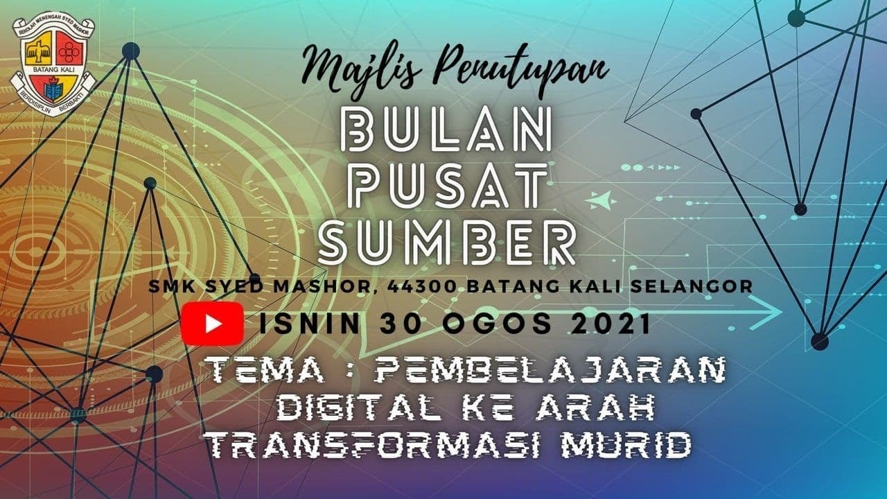 Majlis Penutupan Bulan Pusat Sumber SMKSM bagi tahun 2021 - YouTube
