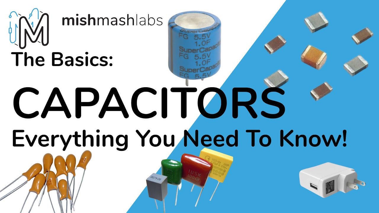 What Are Capacitors? | The Basics - YouTube