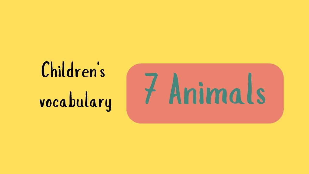 Seven animals for kids #AnimalsForKids #LearnWithAnimals #FunForKids ...