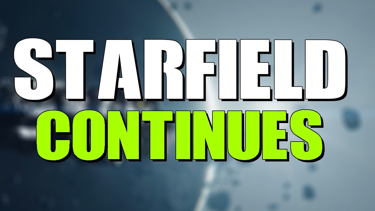 STARFIELD - 32+ HOURS - EXPLORATION, SHIP BUILDING, BASE BUILDING AND ...