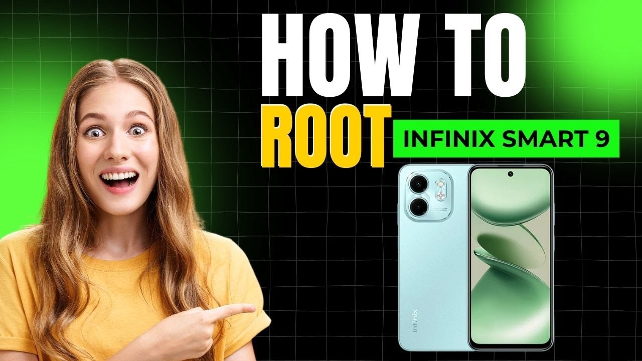 How To Root Infinix Smart 9 – 4 100% Working Methods! - YouTube