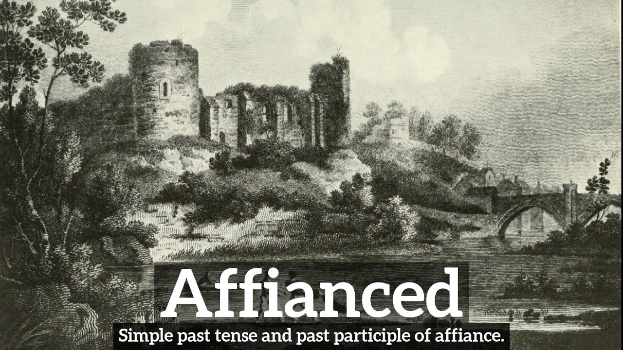 How Does Affianced Look? | What is Affianced? | How to Say Affianced in ...
