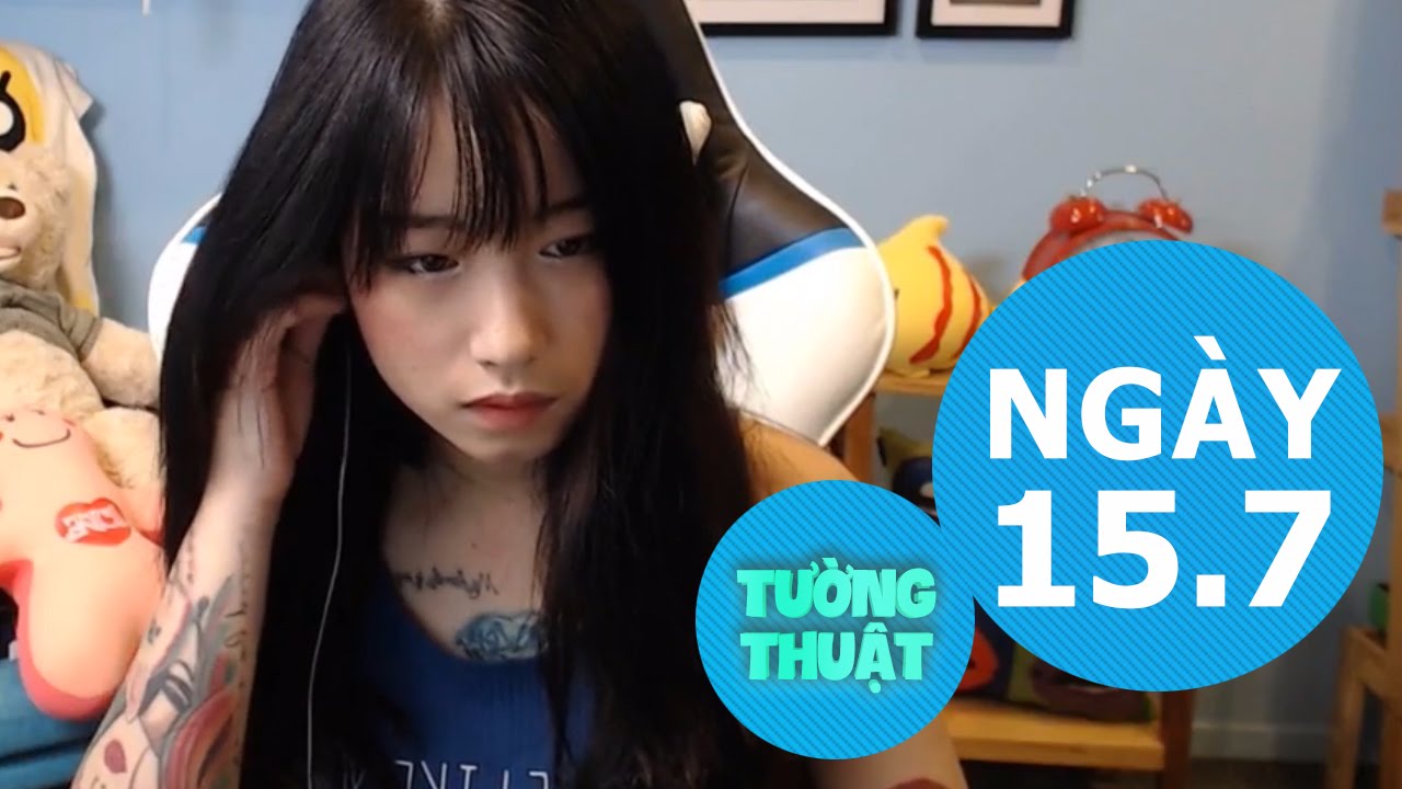 Tippy's streaming - Tường Thuật ngày 15/07/2016 - YouTube
