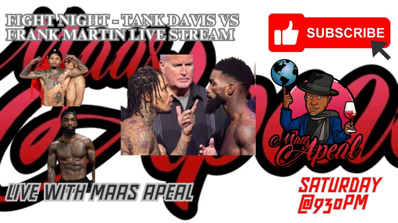 FIGHT NIGHT - Tank Davis vs Frank Martin Live Stream - YouTube