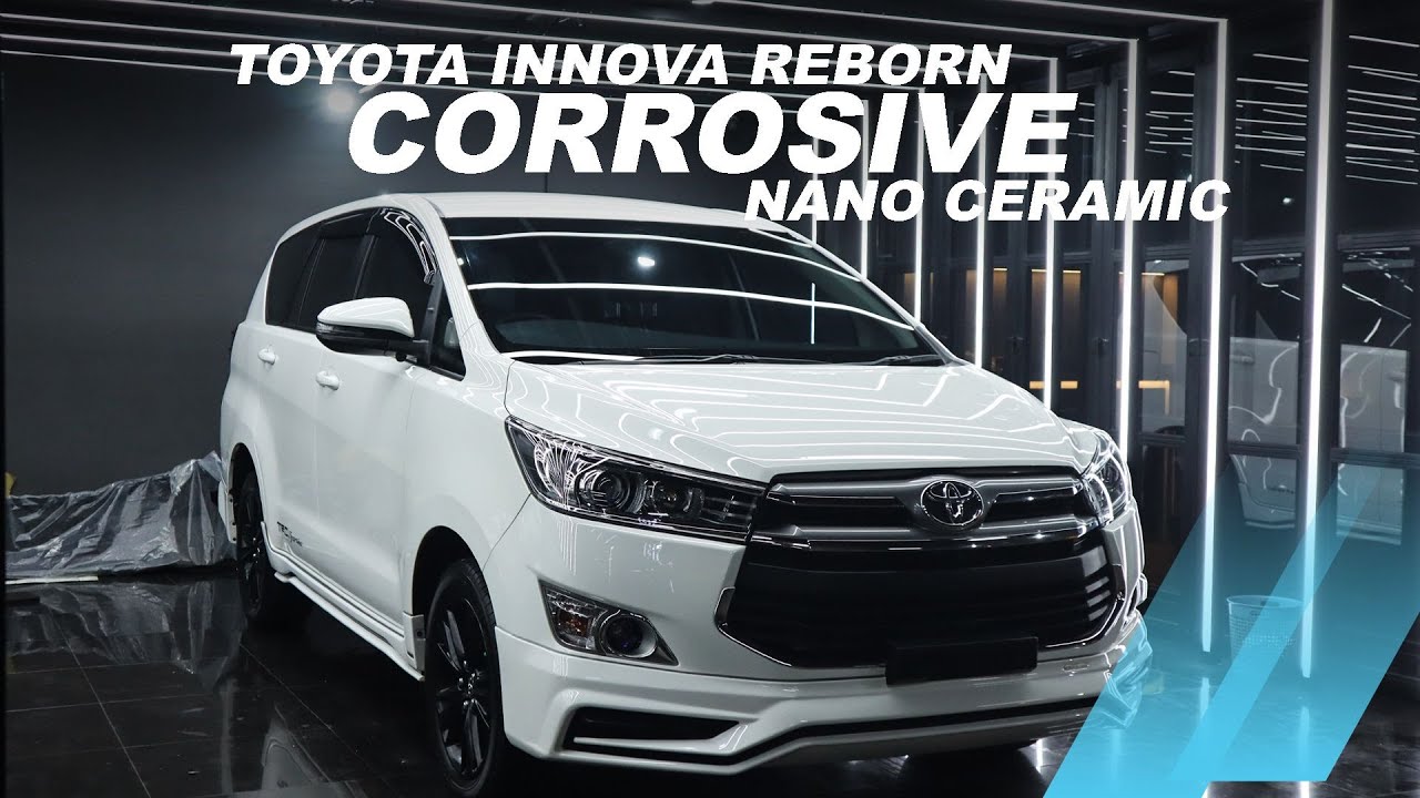 TOYOTA INNOVA REBORN COATING CORROSIVE NANO CERAMIC BY GLOSSLAB - YouTube