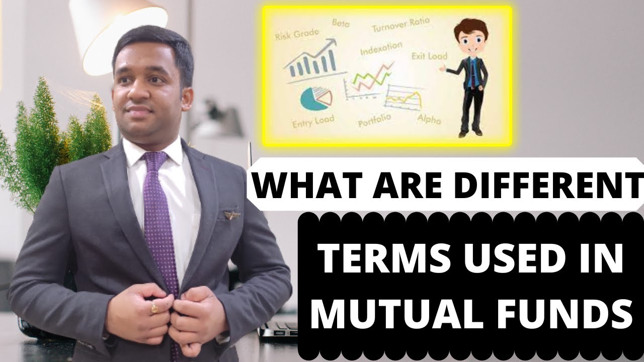 What are the various terms used in Mutual Funds | Tushir Jain | - YouTube