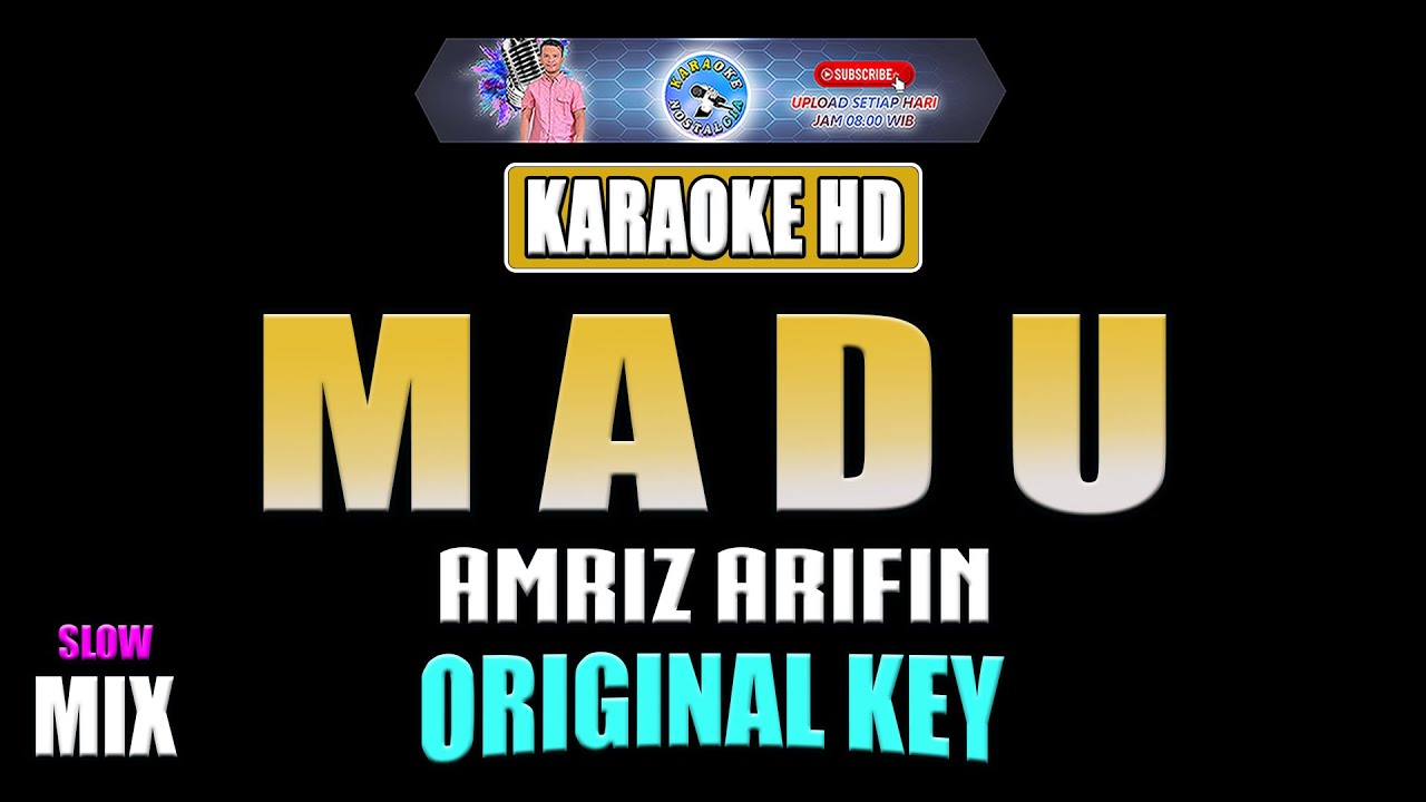 MADU - Amriz Arifin [ KARAOKE NOSTALGIA ] Original Key - YouTube