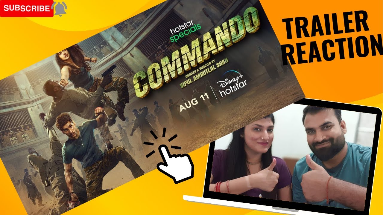 Reaction on Hotstar Specials Commando | Official Trailer | 11 August ...