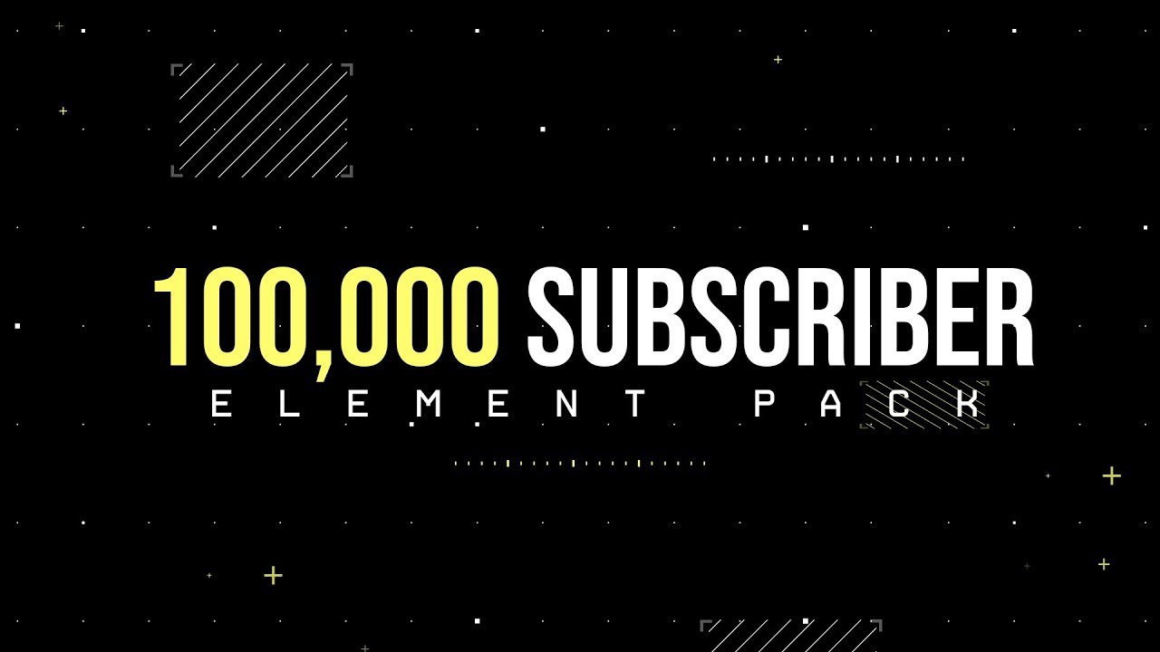 100,000 FREE Subscriber Element Pack - YouTube