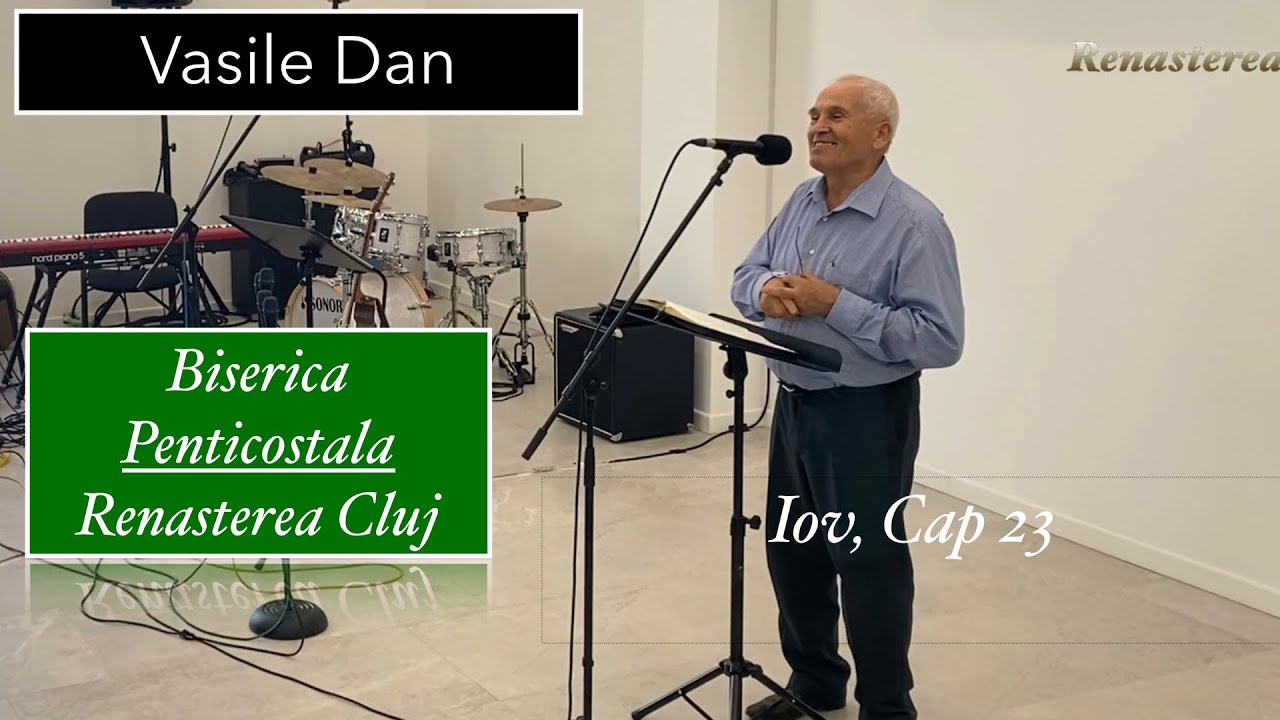 Vasile Dan, Iov 23 - YouTube