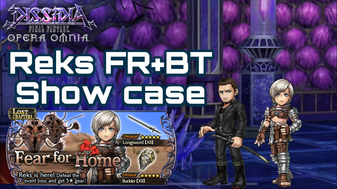 DFFOO[GL]Reks Lost Chapter/Reks show case - YouTube