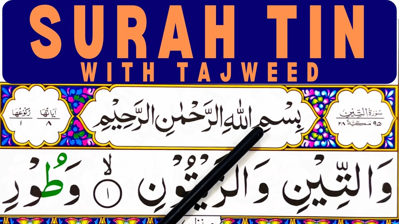 Surah Tin with tajweed | Learn Tajweed Quran - YouTube