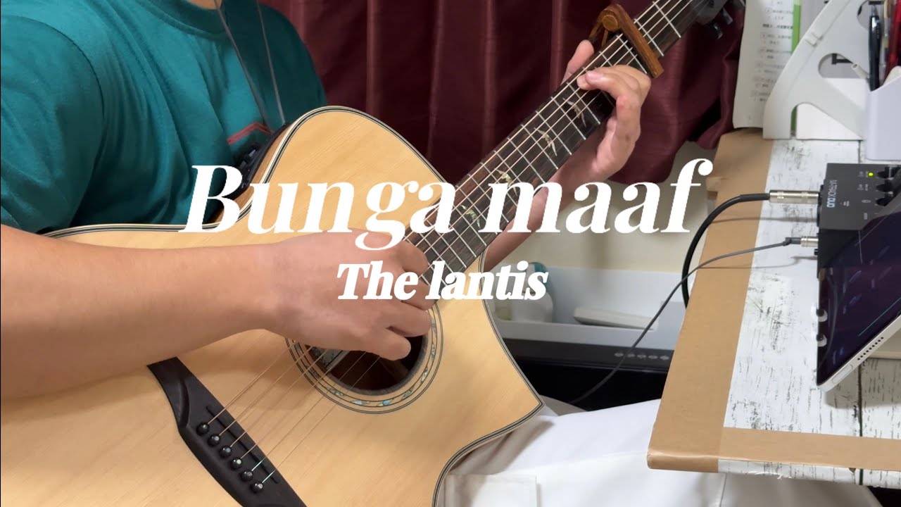 Bunga maaf - the lantis | Fingerstyle guitar cover | Rap guitar - YouTube
