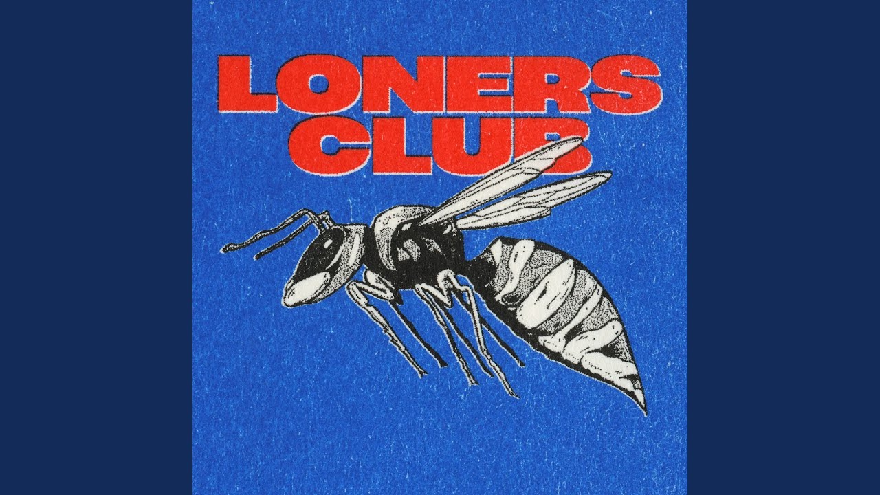 Loners Club - YouTube