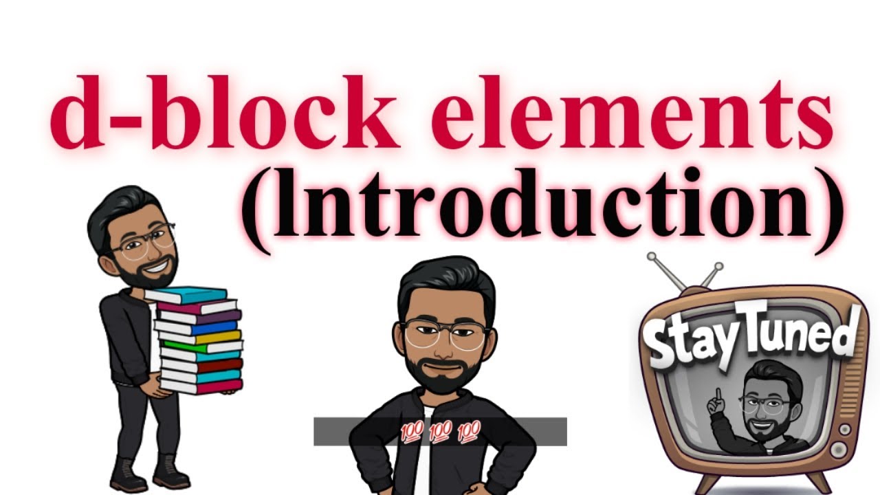 D Block Elements introduction Lecture 1 Class 12 YouTube d-block-elements-introduction-lecture-1-class-12-youtube