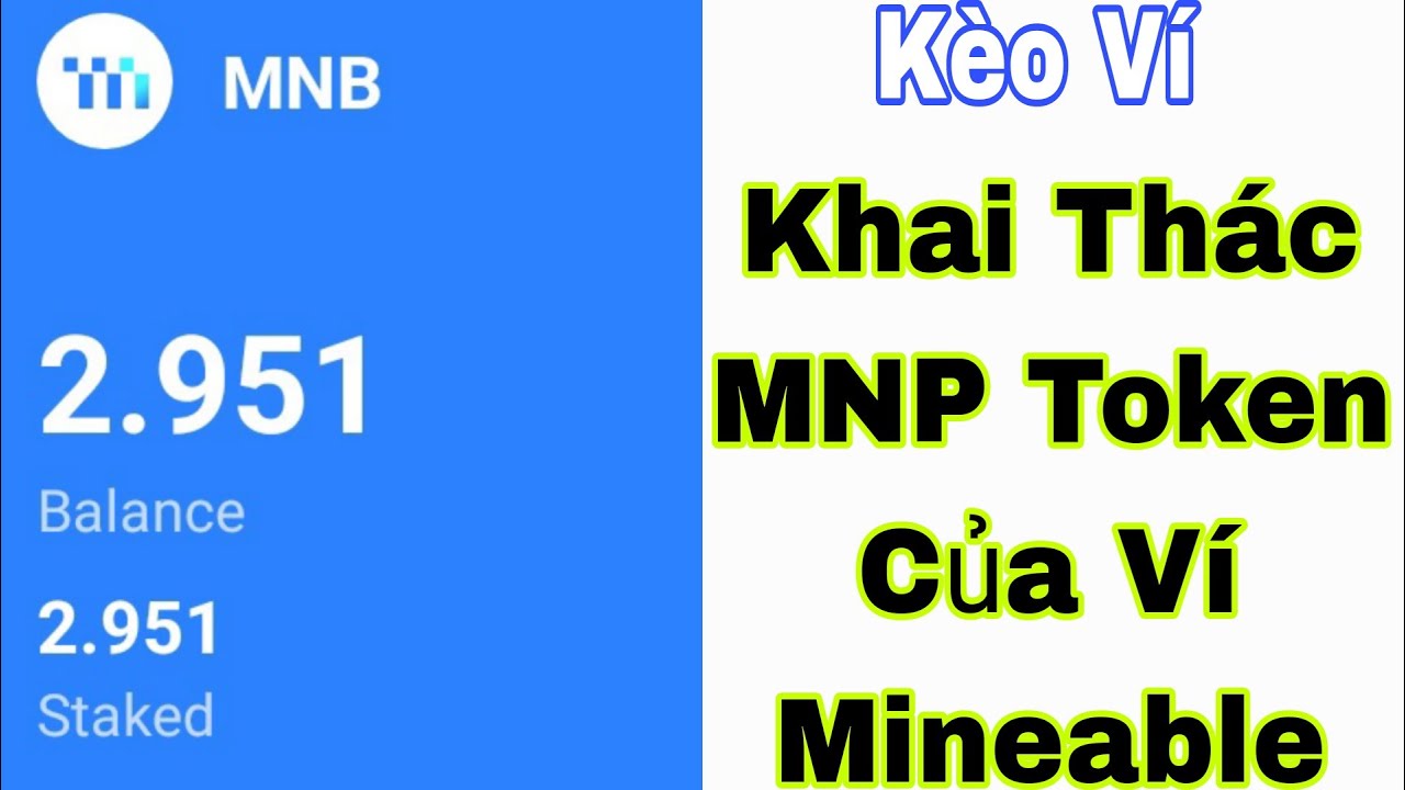 Kèo Ví Khai Thác MNP Là Token Của Ví Mineable Hoàng Toàn Tự Động Không Cần Vào Click Mỗi Ngày ...