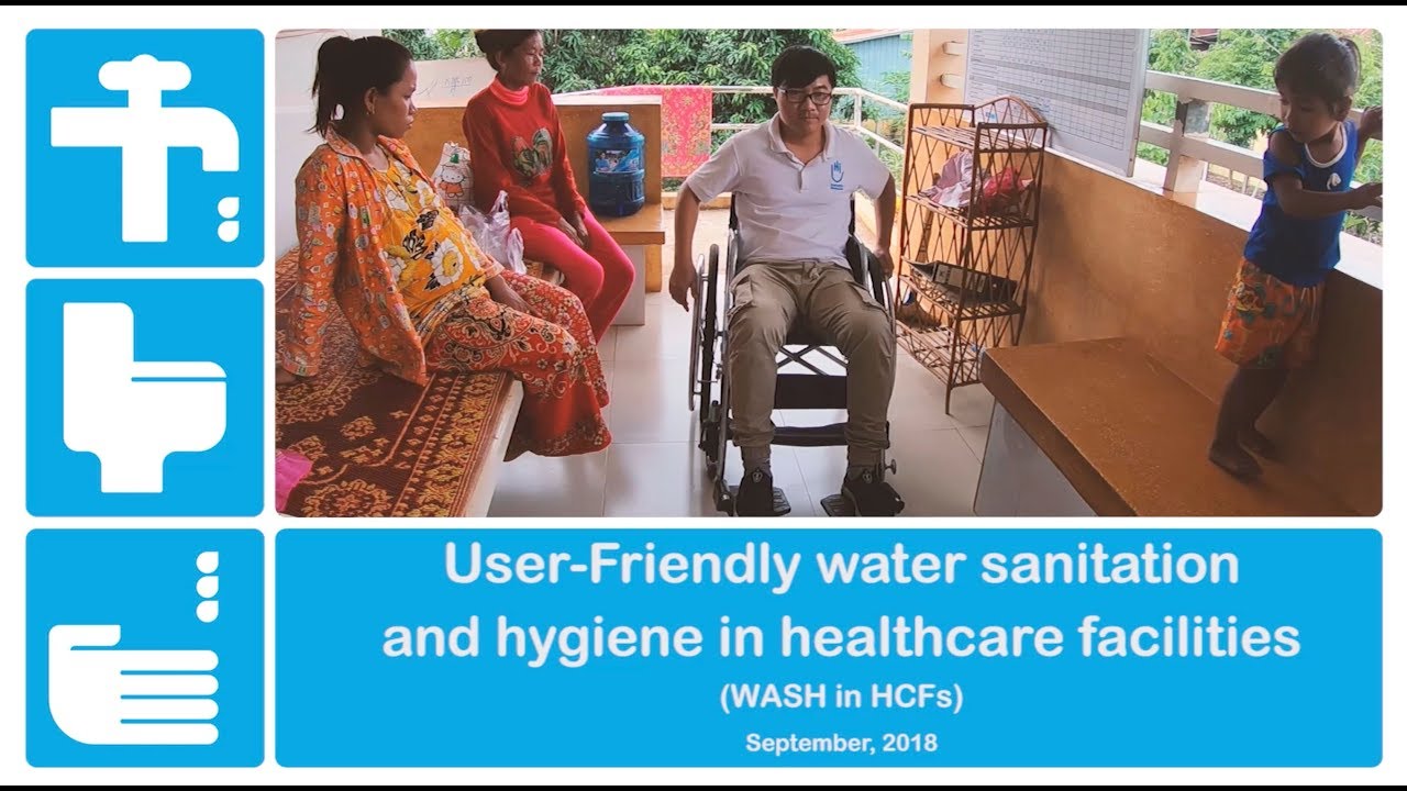 WASH and Health - User-Friendly in HealthCare Facilities - YouTube